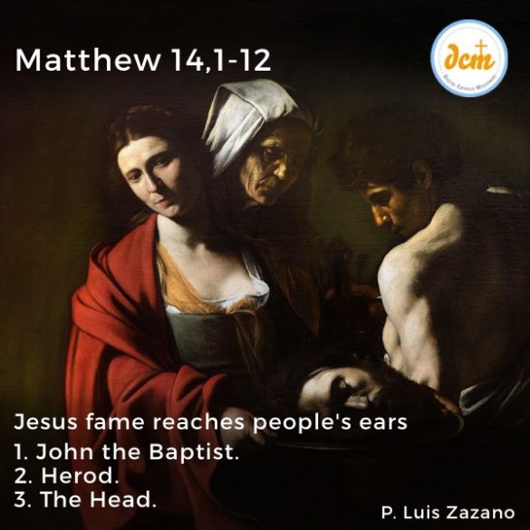 Matthew 14,1-12 - Digital Catholic Missionaries (DCM)