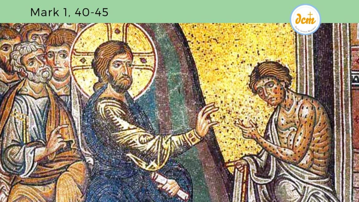 Mark 1, 40 - 45 - Digital Catholic Missionaries (DCM)