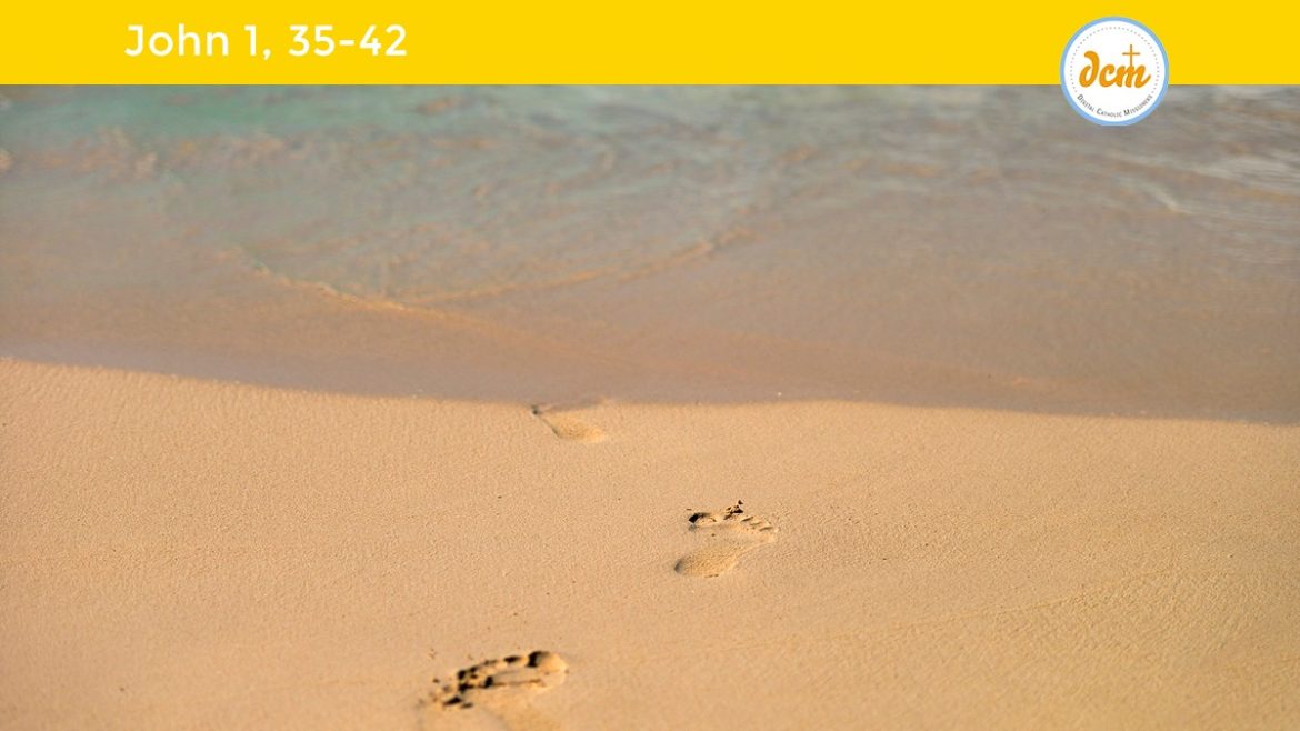 John 1, 35-42 - Digital Catholic Missionaries (DCM)
