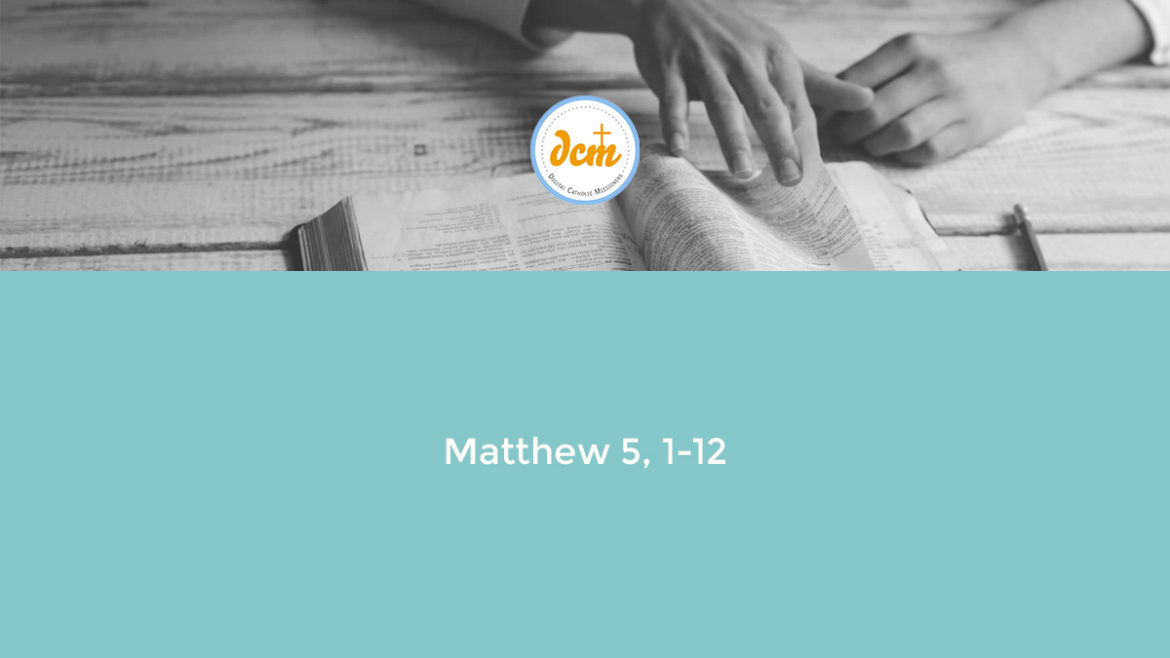 Matthew 5,1-12 - Digital Catholic Missionaries (DCM)