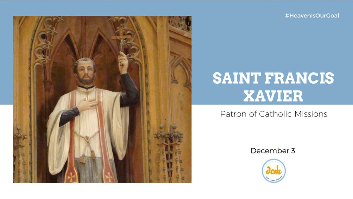 Saint Francis Xavier - Digital Catholic Missionaries (DCM)