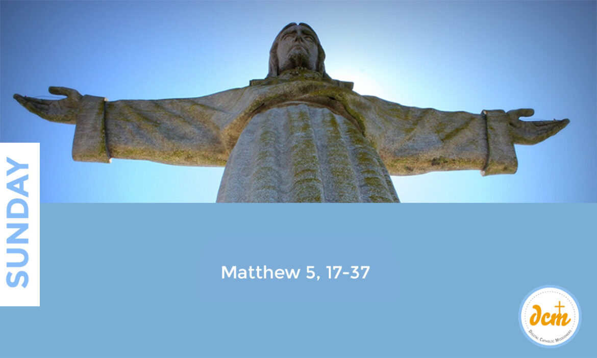 Matthew 5, 17-37 - Digital Catholic Missionaries (DCM)