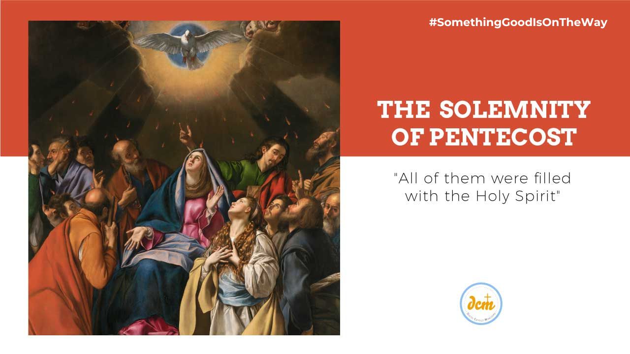 The Solemnity of Pentecost - Digital Catholic Missionaries (DCM)