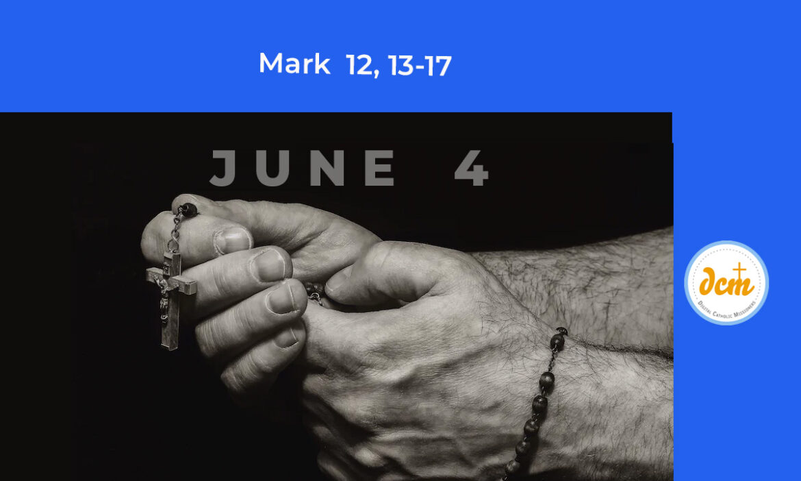 Mark 12 13 17 Digital Catholic Missionaries DCM Mark 12 13 17 Digital Catholic Missionaries DCM