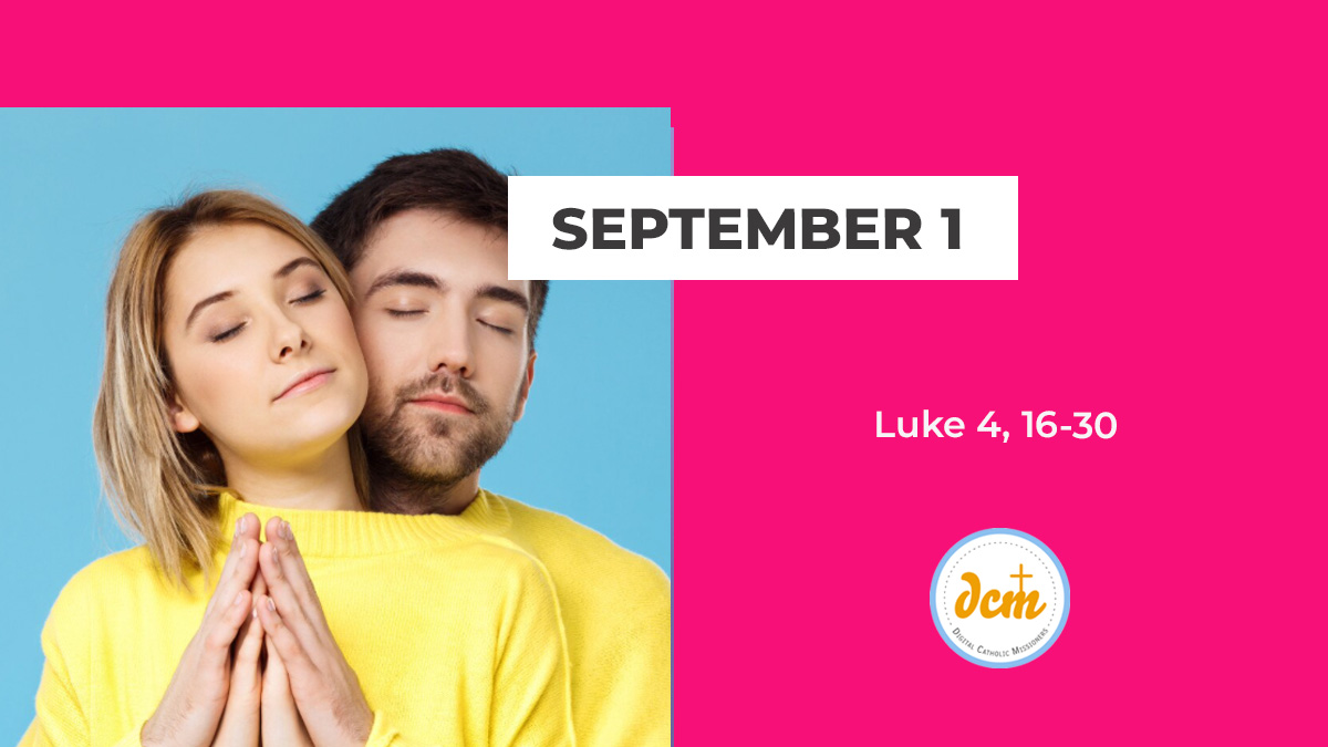 Luke 4, 16-30 - Digital Catholic Missionaries (DCM)