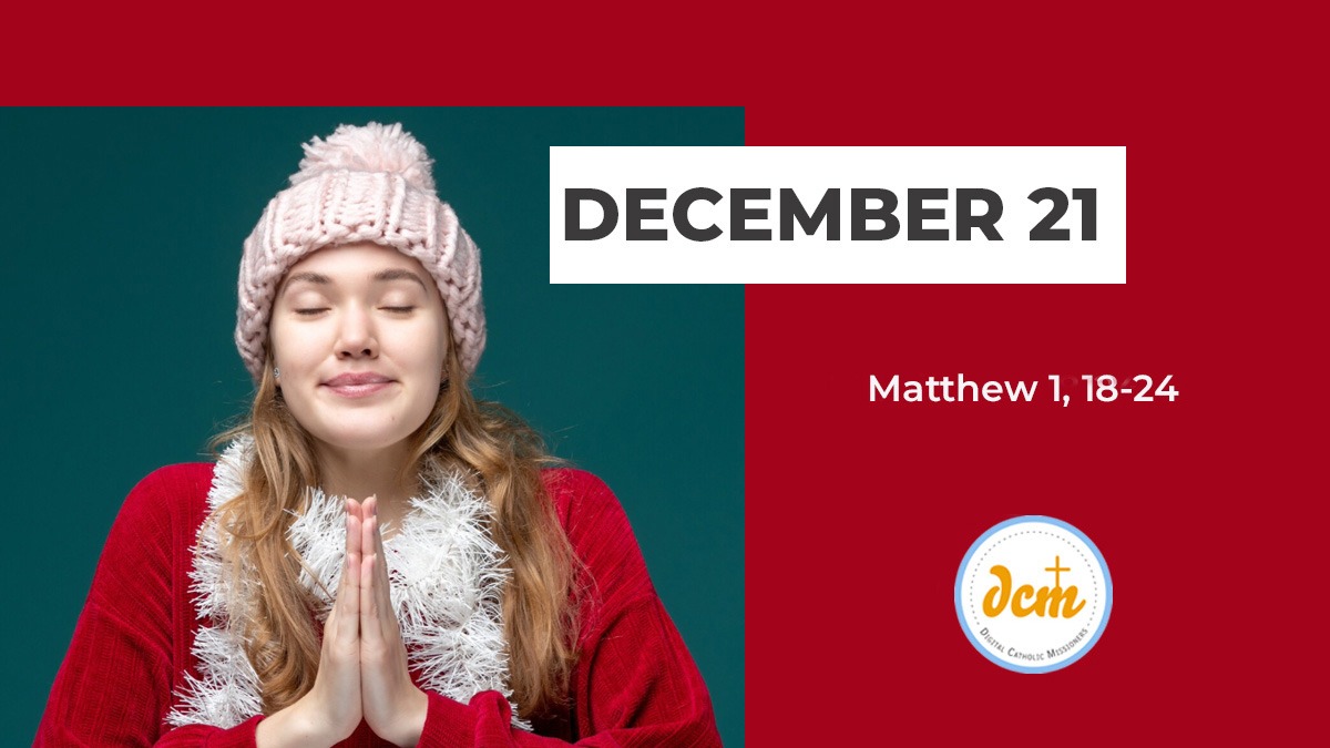 Matthew 1, 18-24 - Digital Catholic Missionaries (DCM)